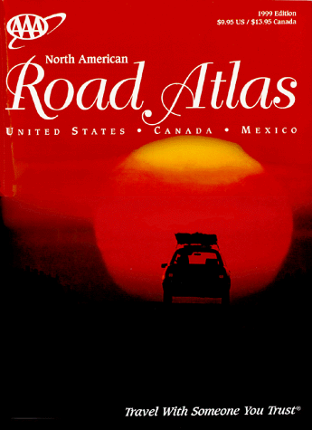 AAA Road Atlas 1999 (AAA NORTH AMERICAN ROAD ATLAS): AAA: 9781562512620 ...