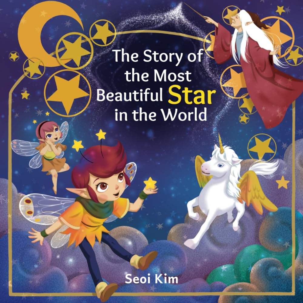 The Story of the Most Beautiful Star in the World: Kim, Seoi ...