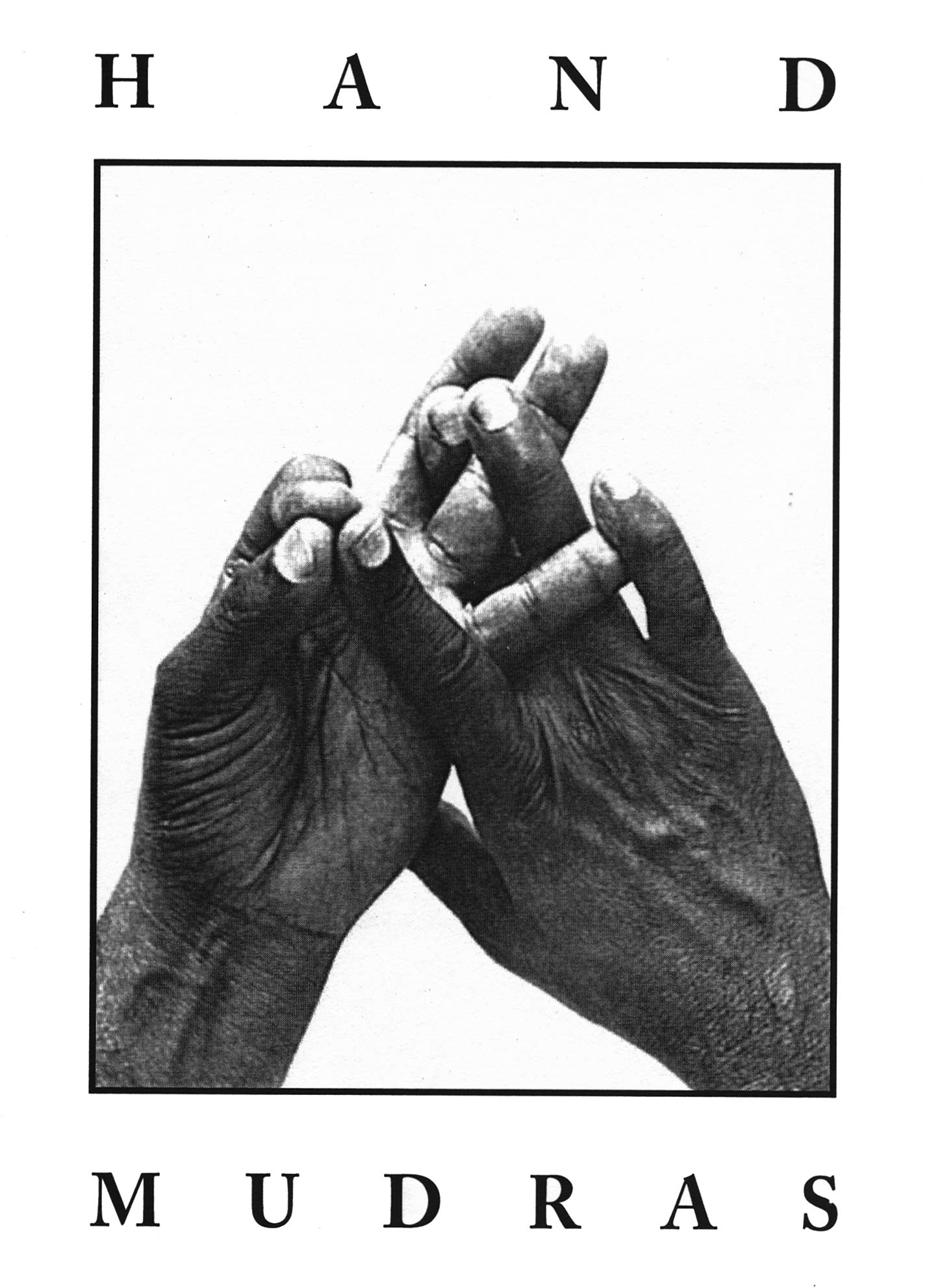 Hand Mudras: Baba Hari Dass: 9780918100320: Amazon.com: Books