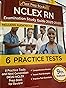 NCLEX RN Examination Study Guide 2025-2026: 6 Practice Tests and Next ...