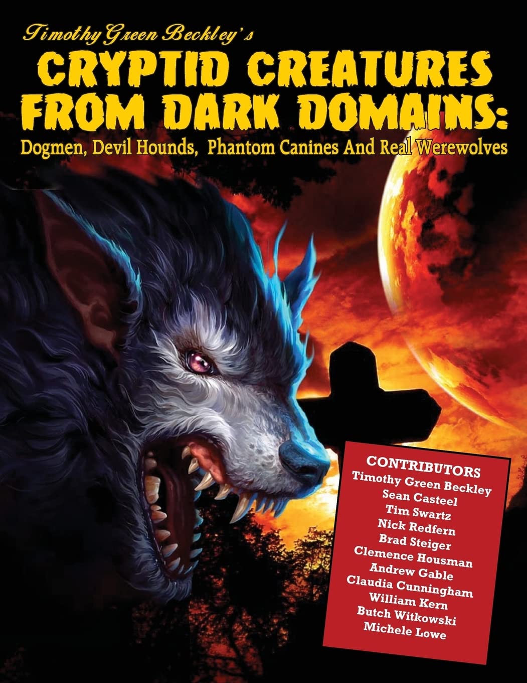 Amazon.com: Cryptid Creatures From Dark Domains: Dogmen, Devil Hounds, Phantom Canines And Real ...