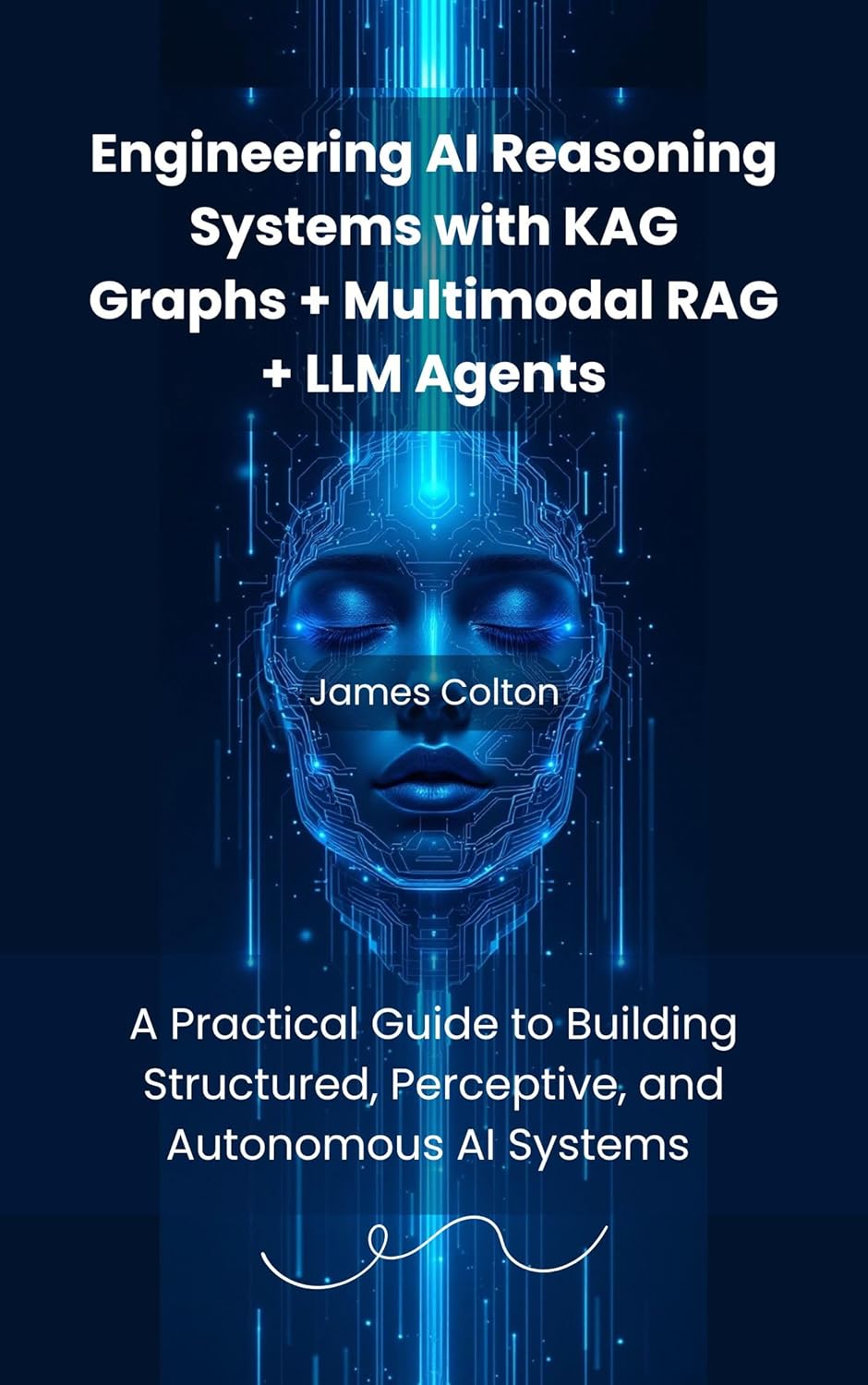 Amazon.com: Engineering AI Reasoning Systems with KAG Graphs + Multimodal RAG + LLM Agents: A ...