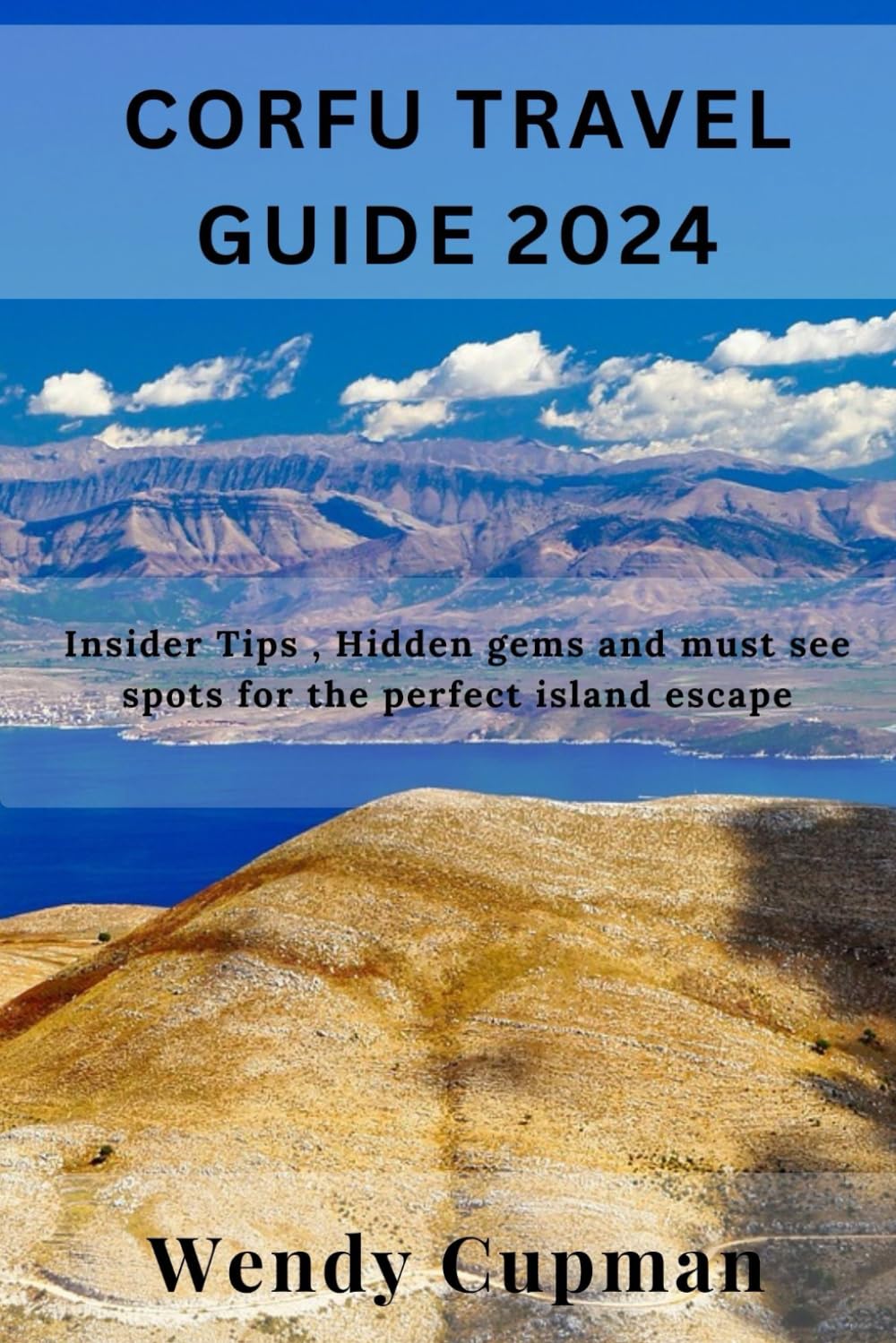 Corfu Travel Guide 2024: Insider Tips,hidden gems and must see spots ...