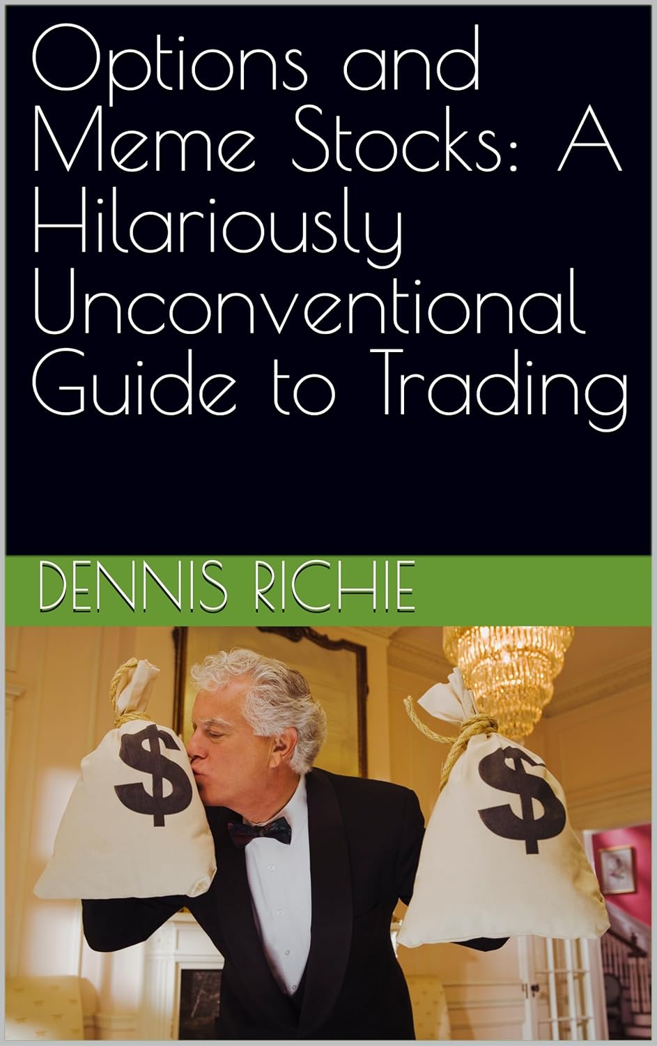 Amazon.com: Options and Meme Stocks: A Hilariously Unconventional Guide ...