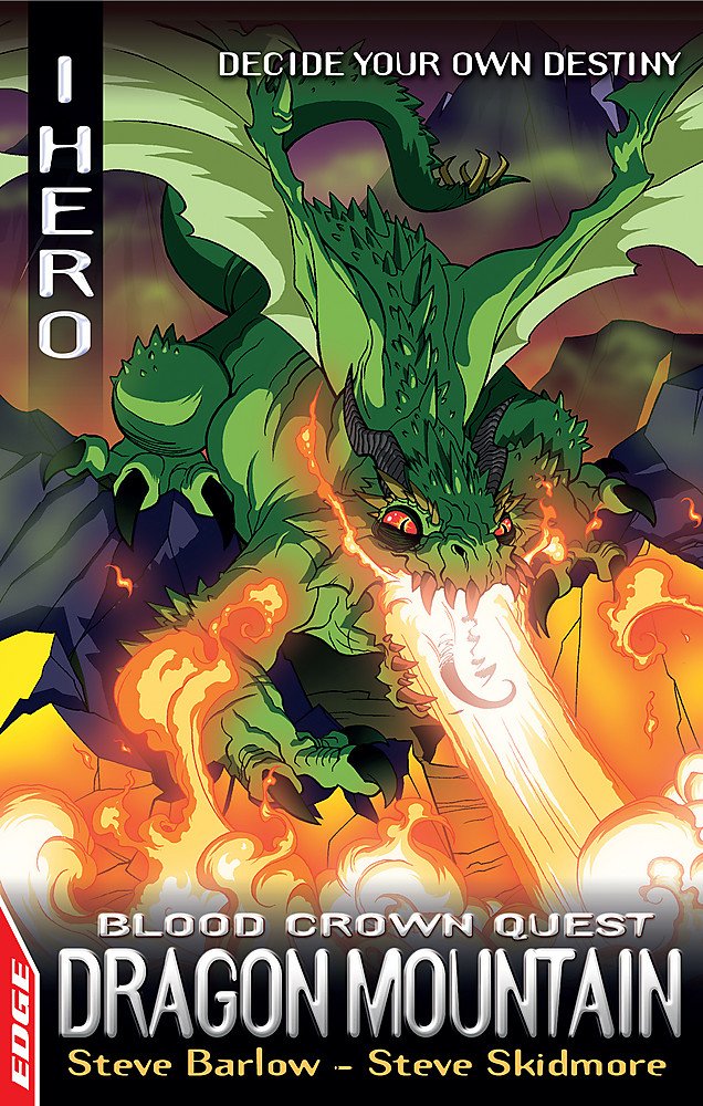 Dragon Mountain (I Hero. Blood Crown Quest): Steve Barlow ...