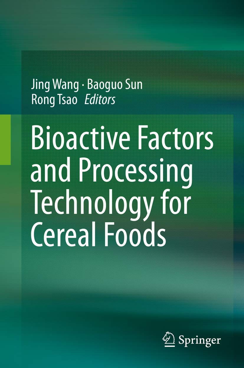 Bioactive Factors and Processing Technology for Cereal Foods ...