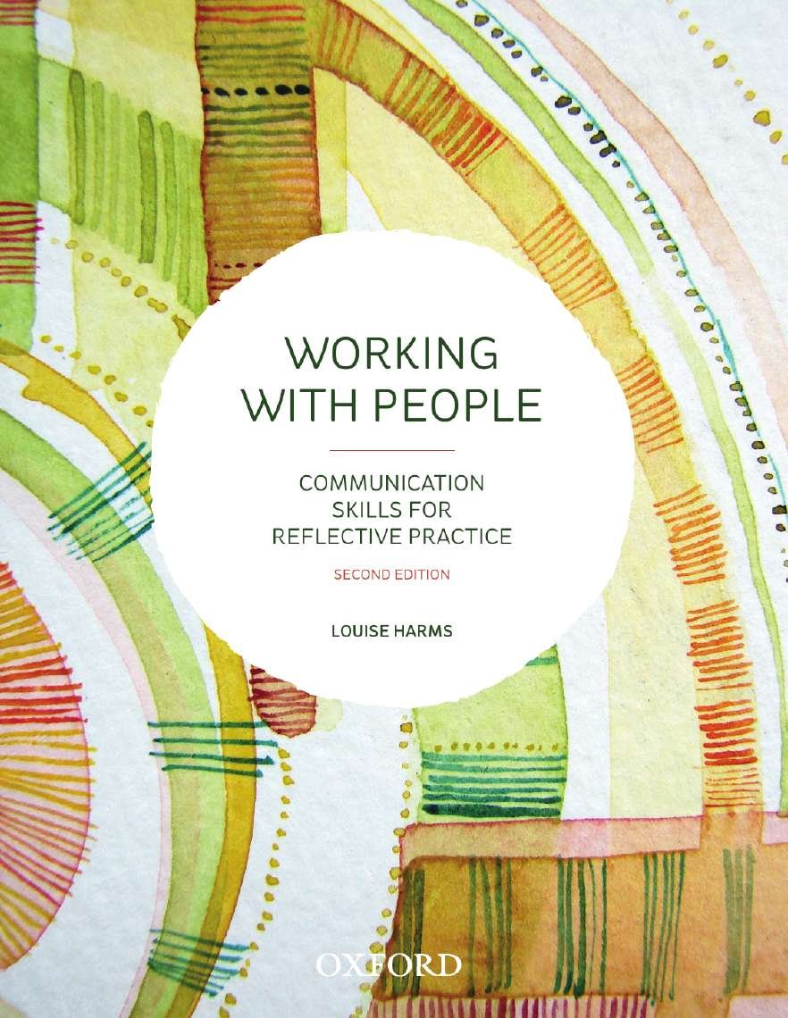 Working with People: Communication Skills for Reflective Practice ...