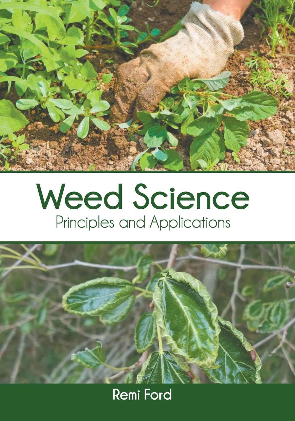 Amazon.com: Weed Science: Principles and Applications: 9781639875689 ...