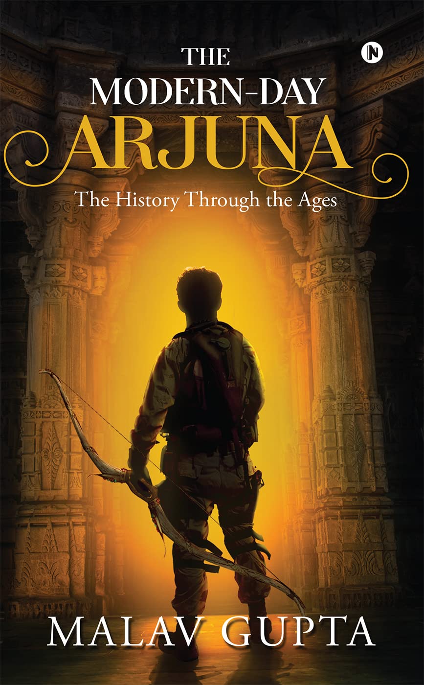 The Modern-Day Arjuna : The History Through the Ages - Kindle edition ...