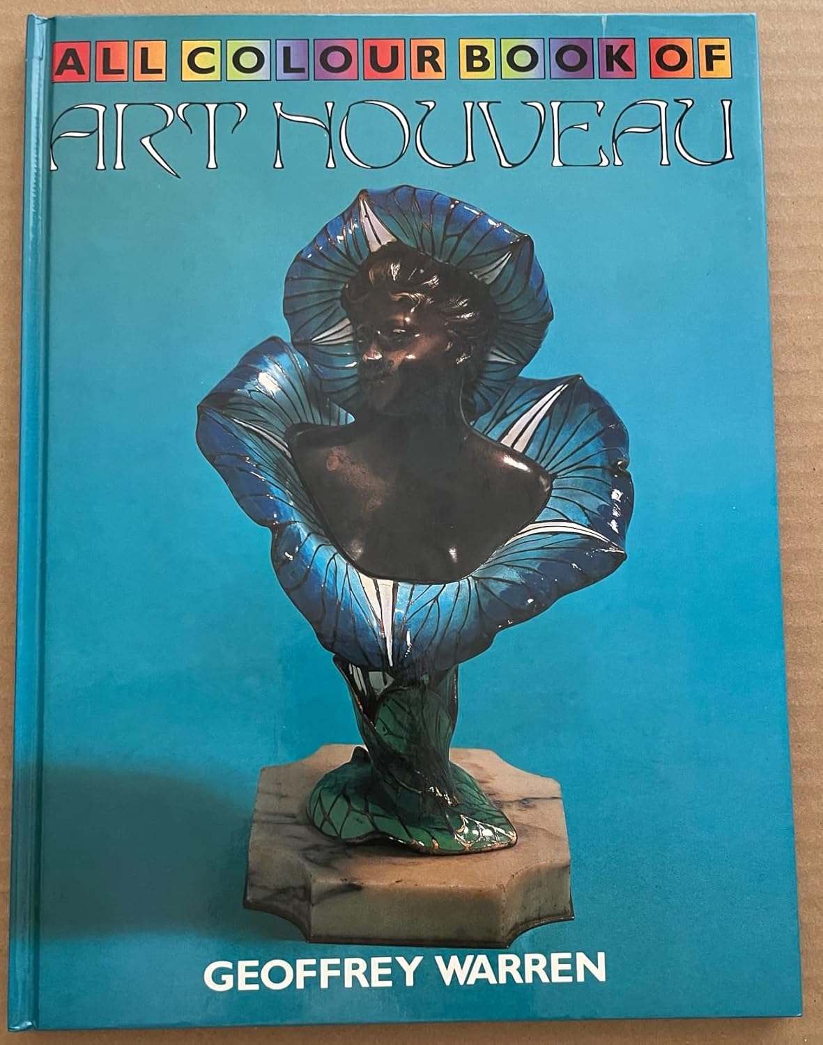 All Colour Book Of Art Nouveau: Geoffrey. Warren: 9780861781140: Amazon ...