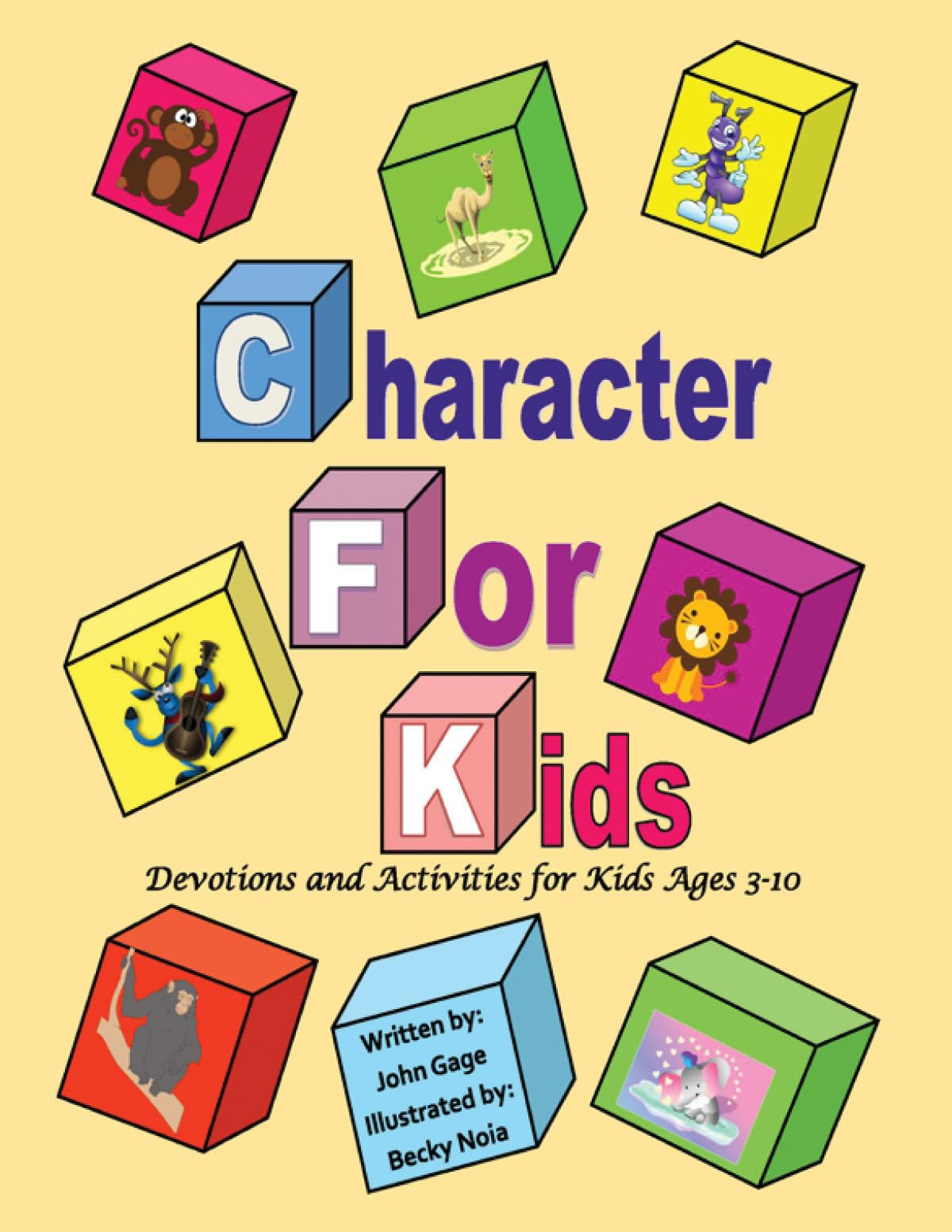 Character For Kids: Devotions and Activities for Kids Ages 3-10: Gage ...