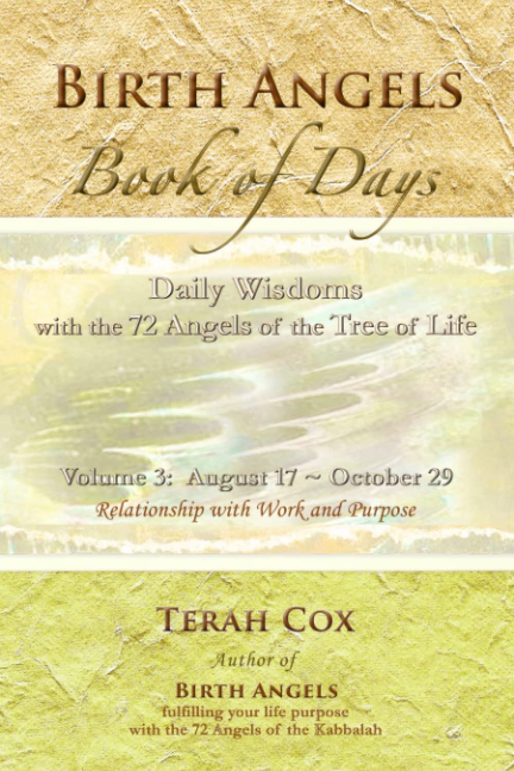 BIRTH ANGELS BOOK OF DAYS - Volume 3: Daily Wisdoms with the 72 Angels ...