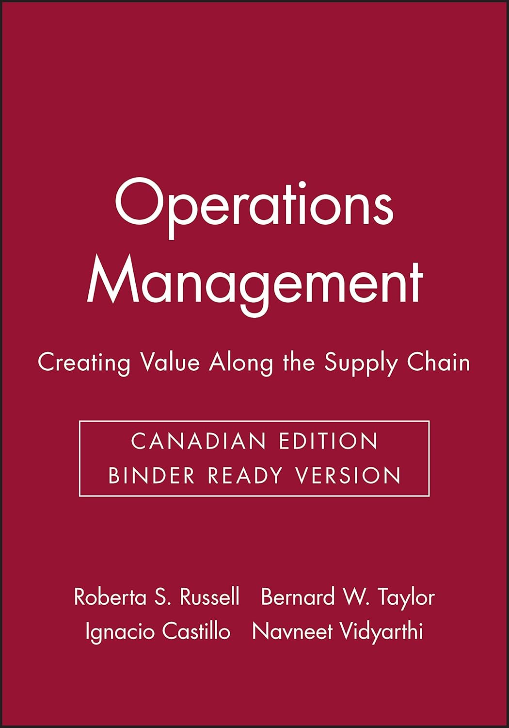 Operations Management: Creating Value Along the Supply Chain: Russell ...