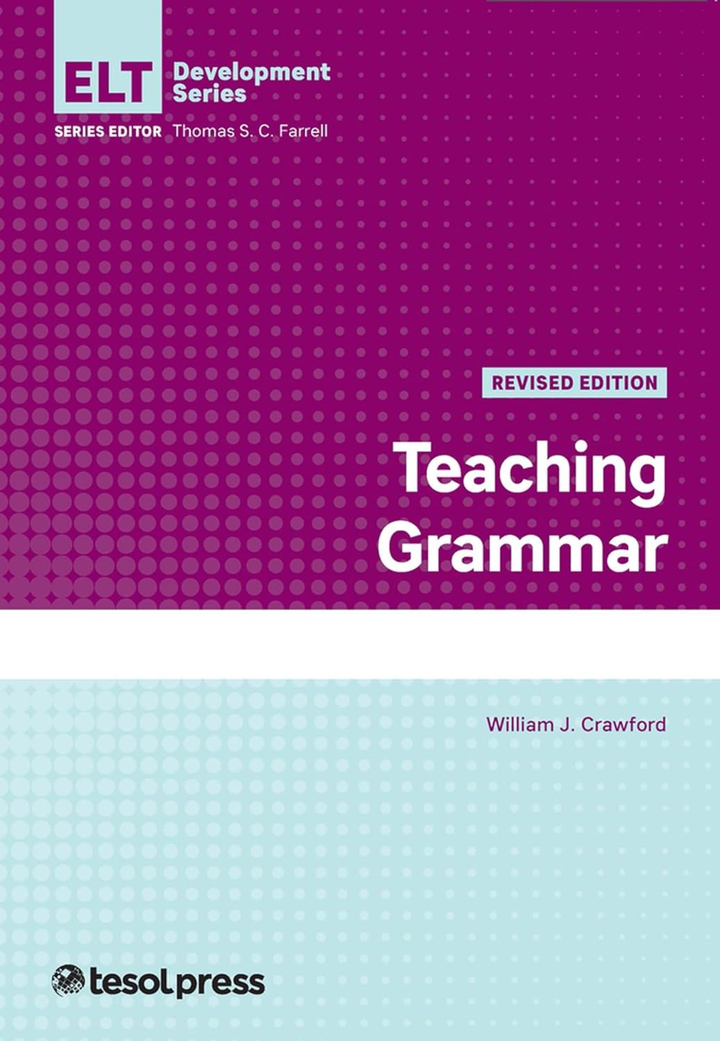 Amazon.com: Teaching Grammar, Revised (English Language Teacher ...
