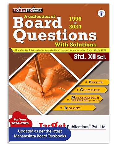 Std 12 Science Board Chapter Wise Questions with Solutions for 2025 ...