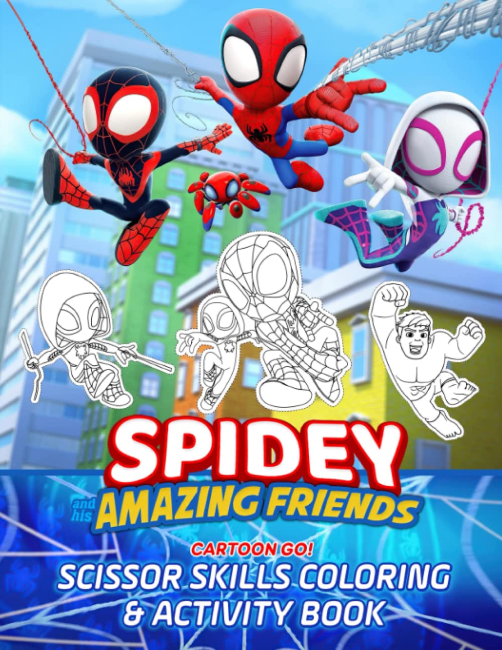 Buy Spidey and His Amazing Friends Scissor Skills Coloring & Activity ...