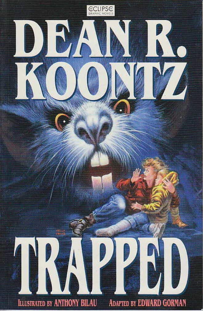 Trapped: Koontz, Dean R., Bilau, Anthony: 9780061050046: Amazon.com: Books