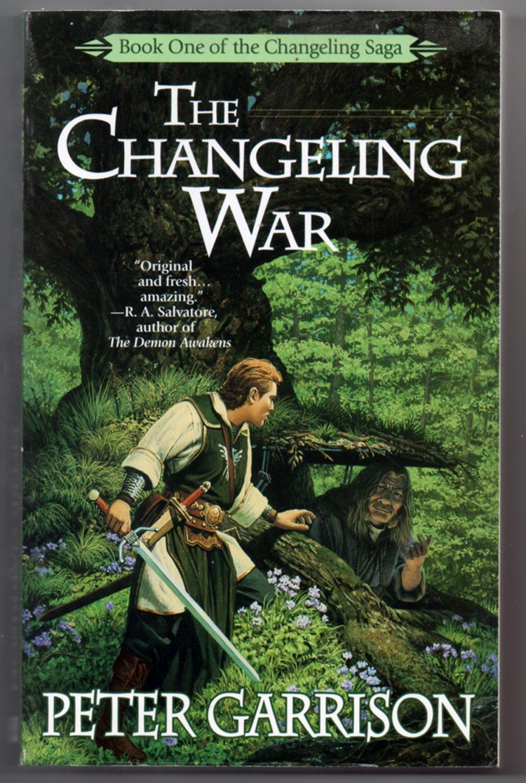 The Changeling Saga 1: The Changeling War: Garrison, Peter ...