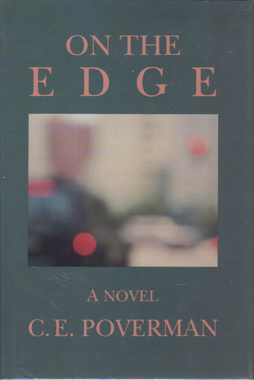 On the Edge: Poverman, C E: 9780865380875: Amazon.com: Books