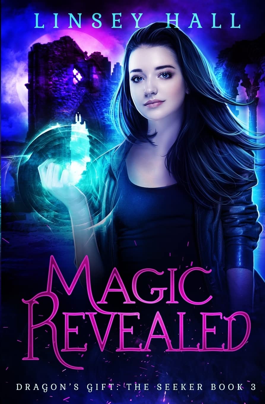 Magic Revealed (Dragon's Gift: The Seeker): Hall, Linsey: 9781942085249 ...