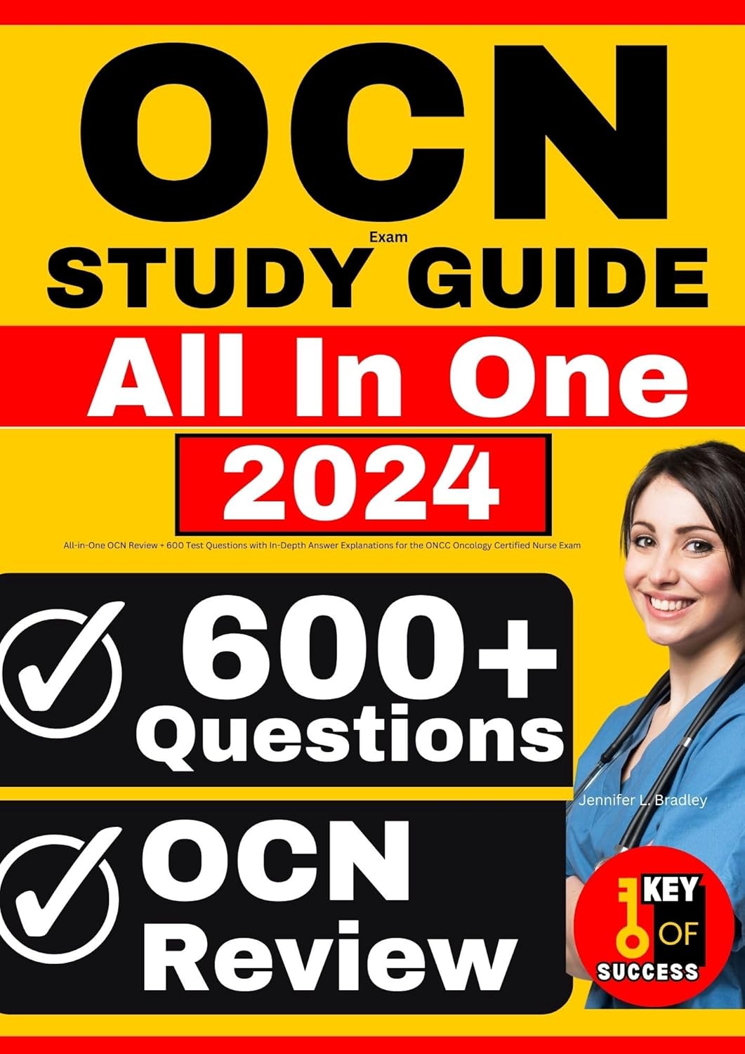 OCN Exam Study Guide: All-in-One OCN Review + 600 Test Questions with ...