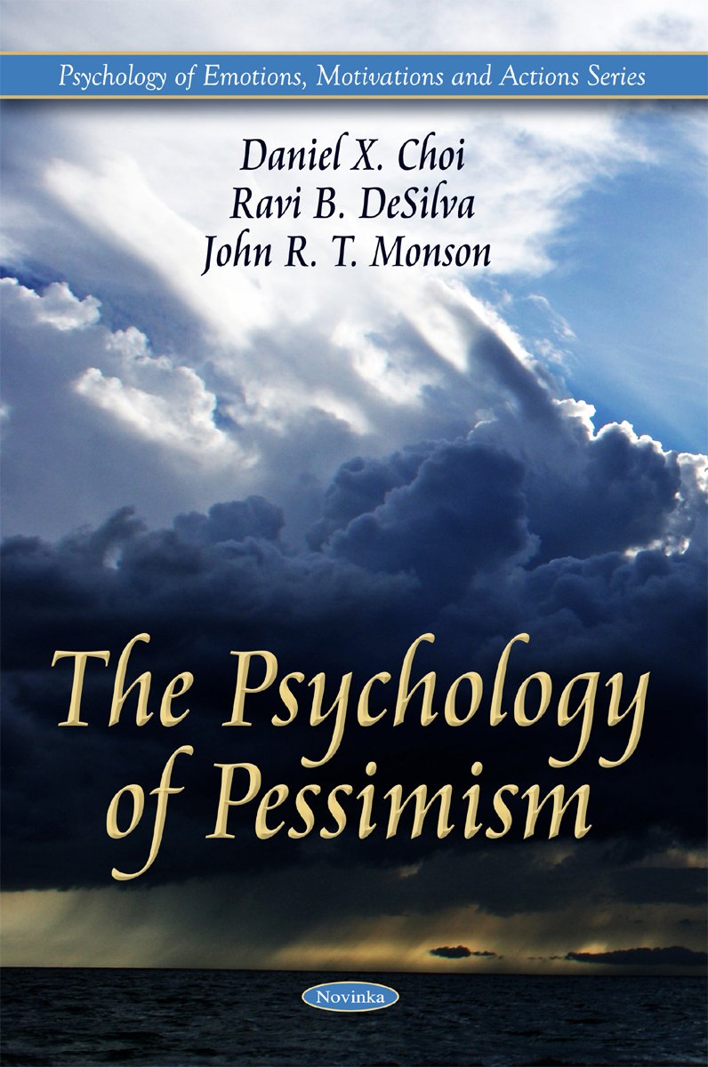 Amazon.com: The Psychology of Pessimism (Psychology of Emotions ...