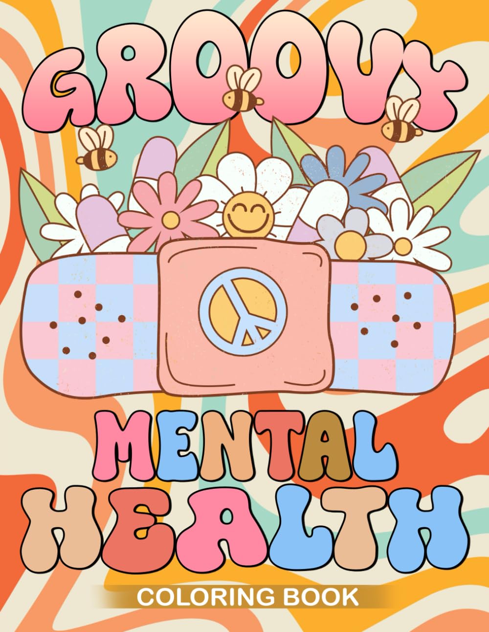 Groovy Mental Health Coloring Book: Preppy Aesthetic Coloring Pages ...