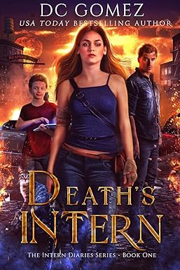 Amazon.com: Death's Intern (The Intern Diaries): 9781977585349: Gomez ...