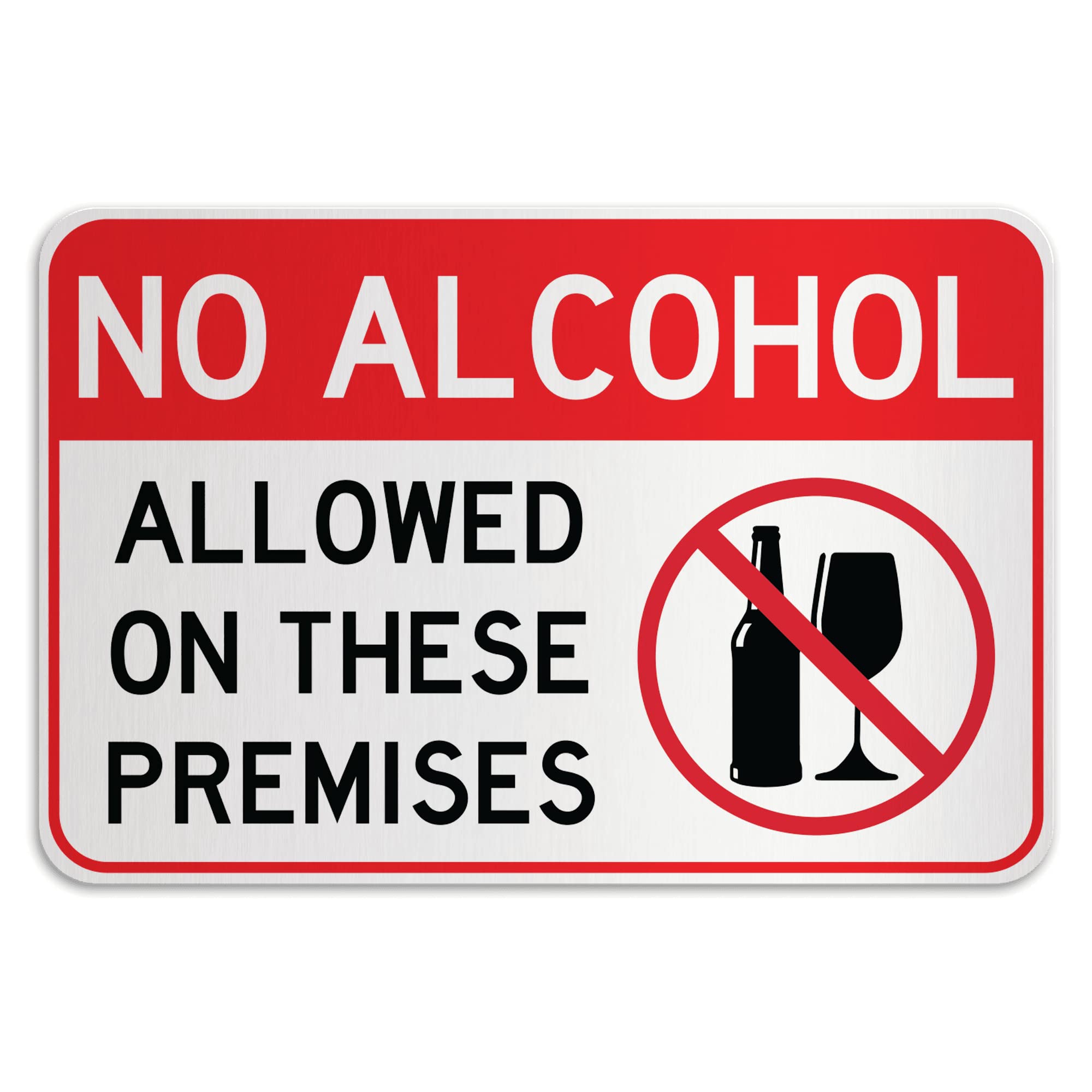 No Alcohol Allowed