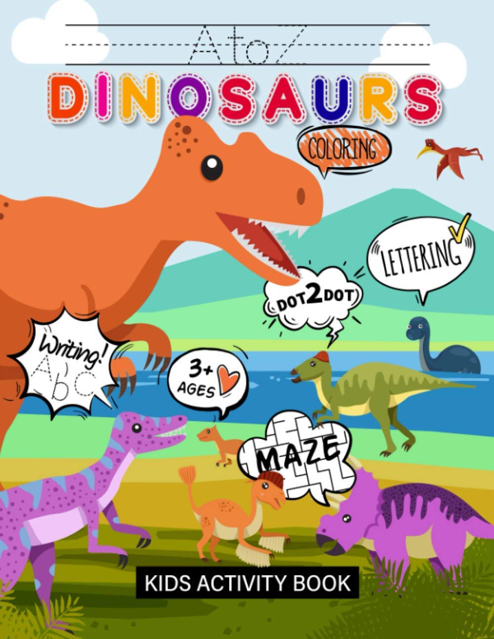 Buy A TO Z DINOSAURS KIDS ACTIVITY BOOK: Learn Alphabets & Learn ...