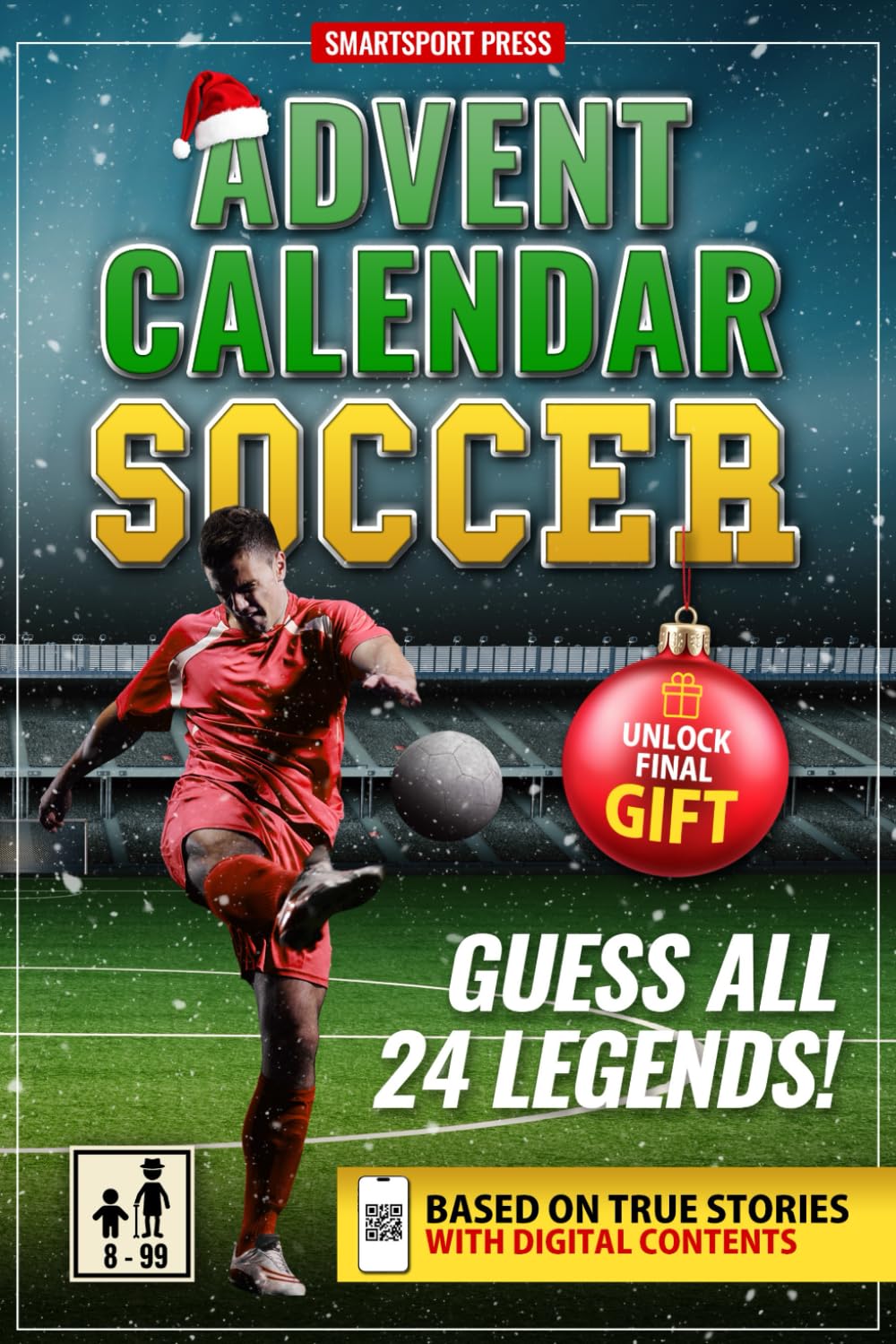 Advent Calendar Soccer: Guess The 24 Legends. Each Day an Epic Story ...