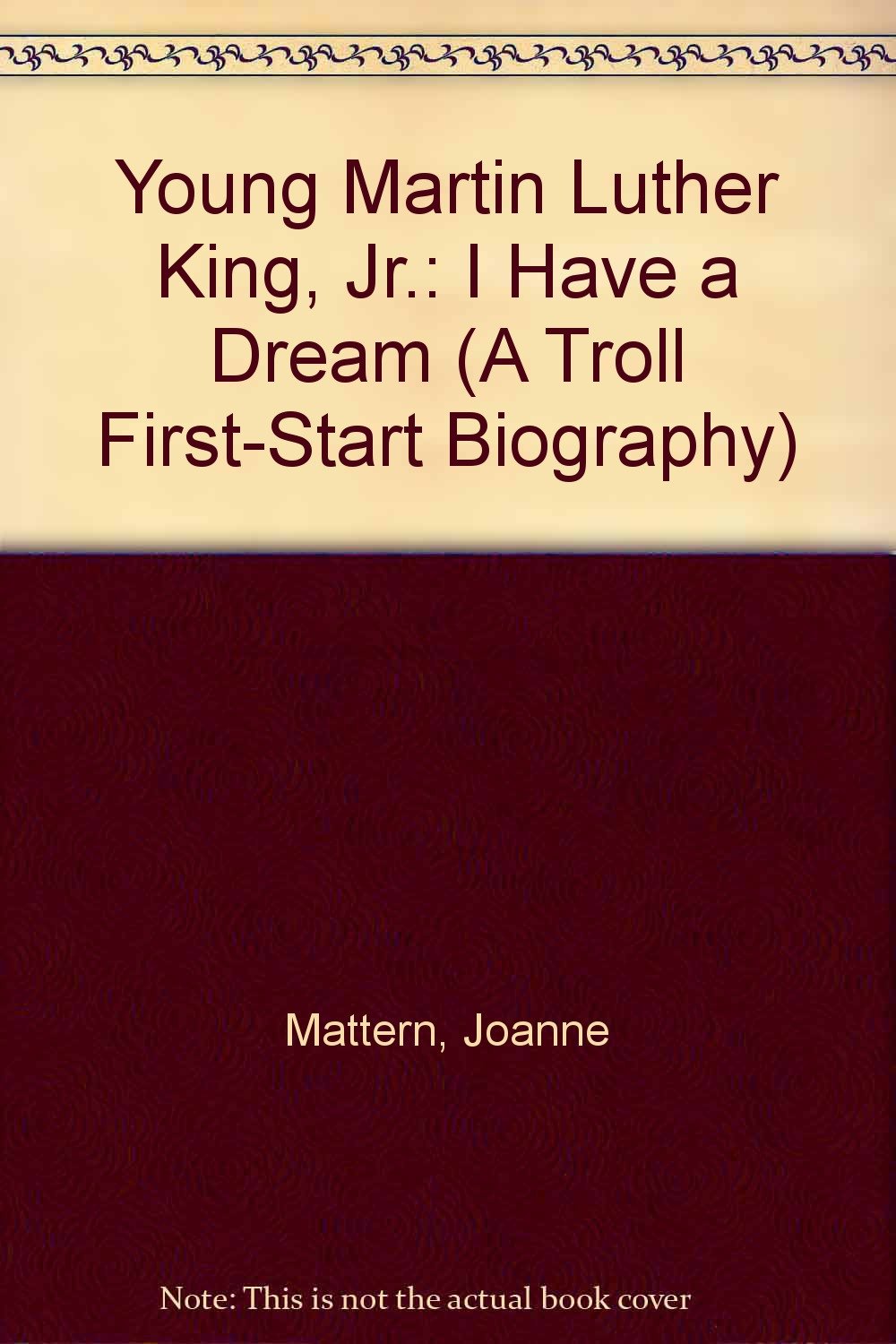 Young Martin Luther King, Jr.: I Have a Dream (A Troll First-Start ...