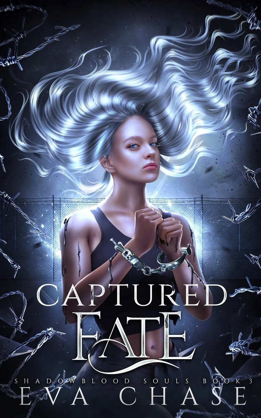 Captured Fate (Shadowblood Souls): Chase, Eva: 9781998752171: Amazon.com: Books