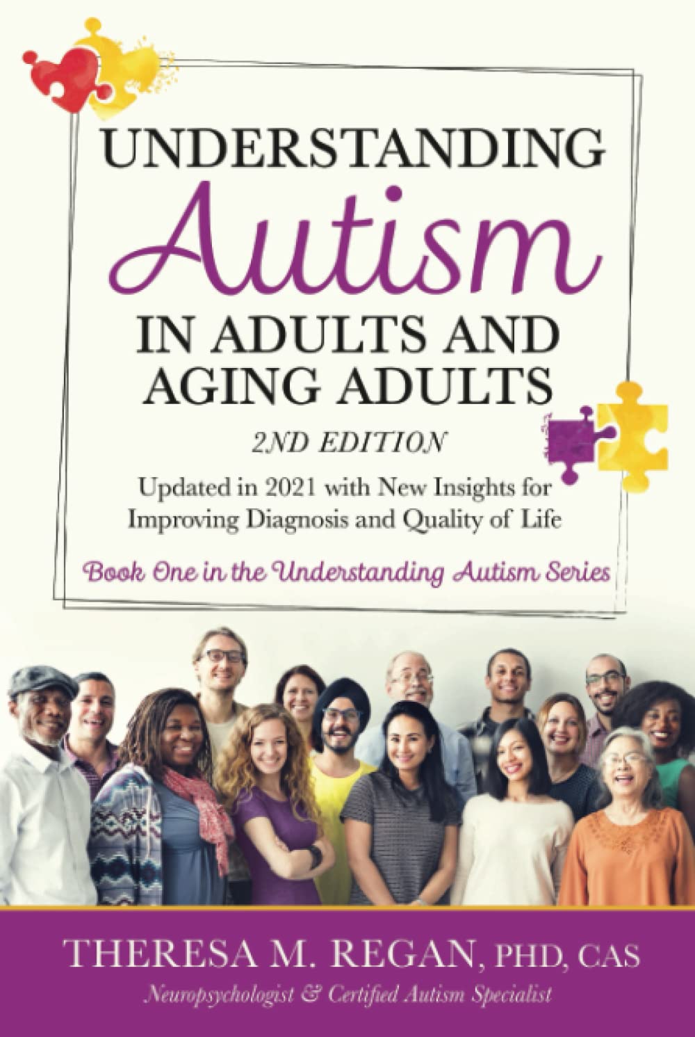 Understanding Autism in Adults and Aging Adults 2nd Edition: Updated in ...