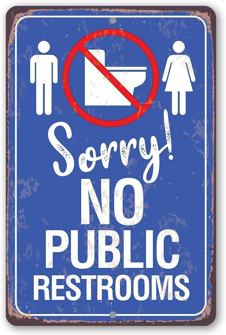 Amazon.com: Sorry No Public Restroom - Classic Bathroom and Toilet Sign ...