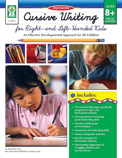 Cursive Writing for Right- & Left- Handed Kids, Grades 3 - 7: An ...