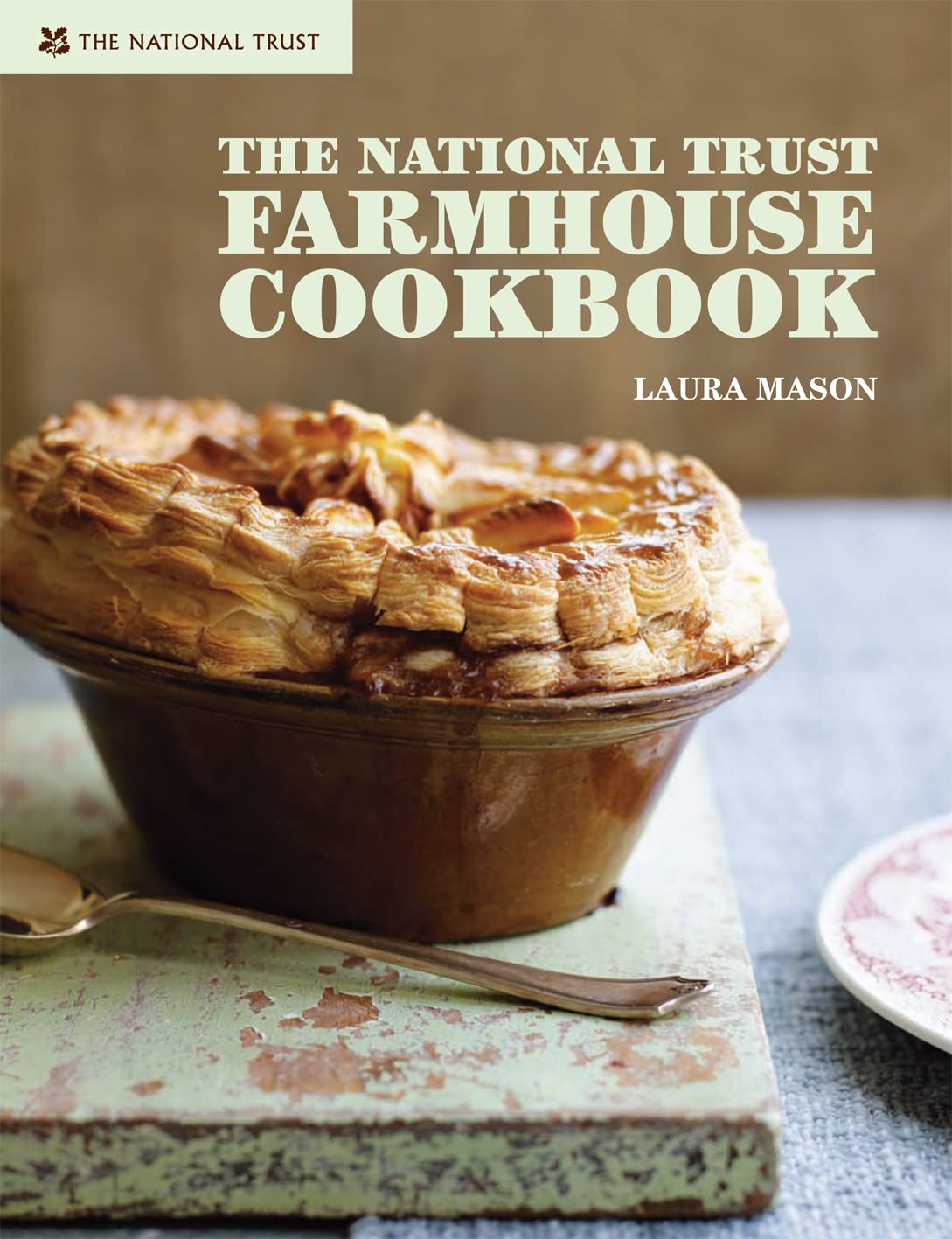 The National Trust Farmhouse Cookbook: Mason, Laura: 9781905400812 ...