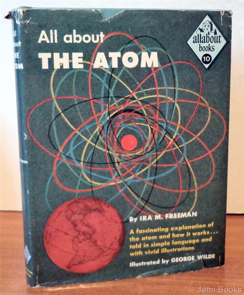 All About the Atom: I.M. Freeman: Amazon.com: Books