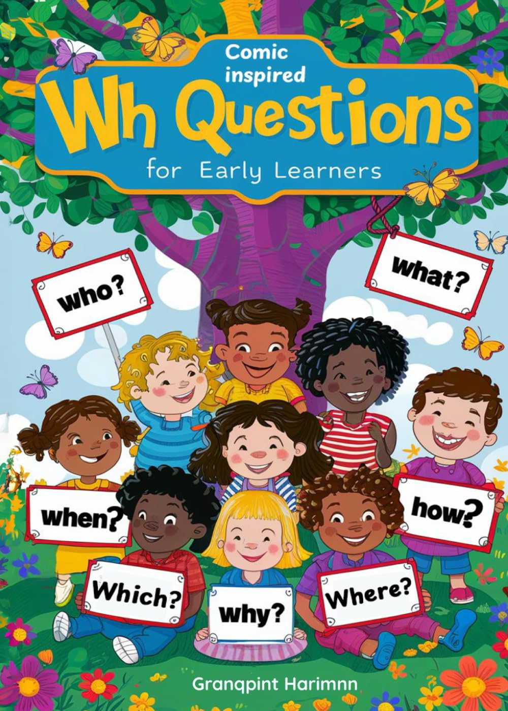 comic inspired 'WH' questions book for early learners: Age 5+ | WH ...