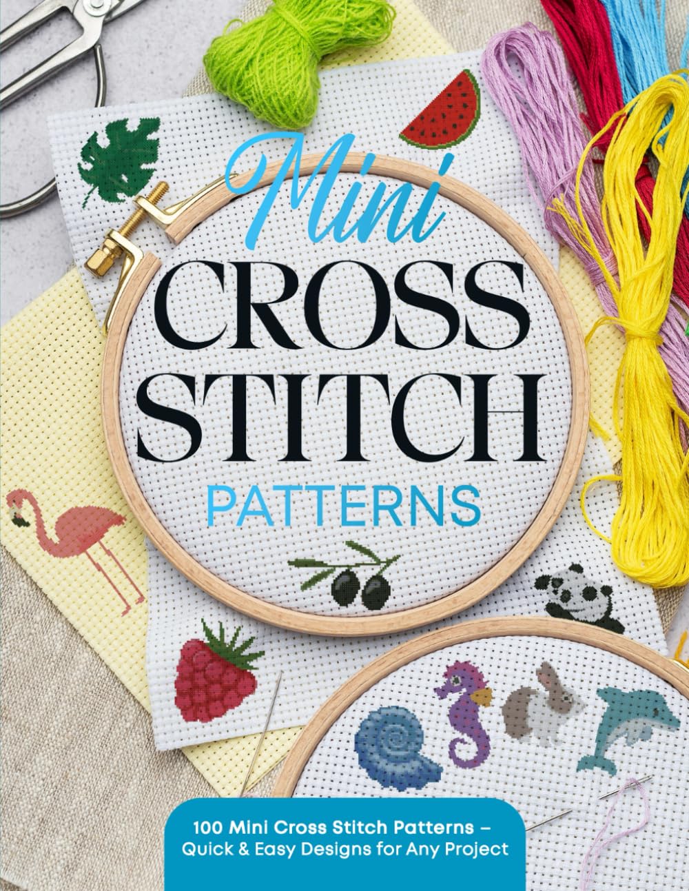 Mini Cross Stitch Patterns: 100 Mini Cross Stitch Patterns – Quick ...