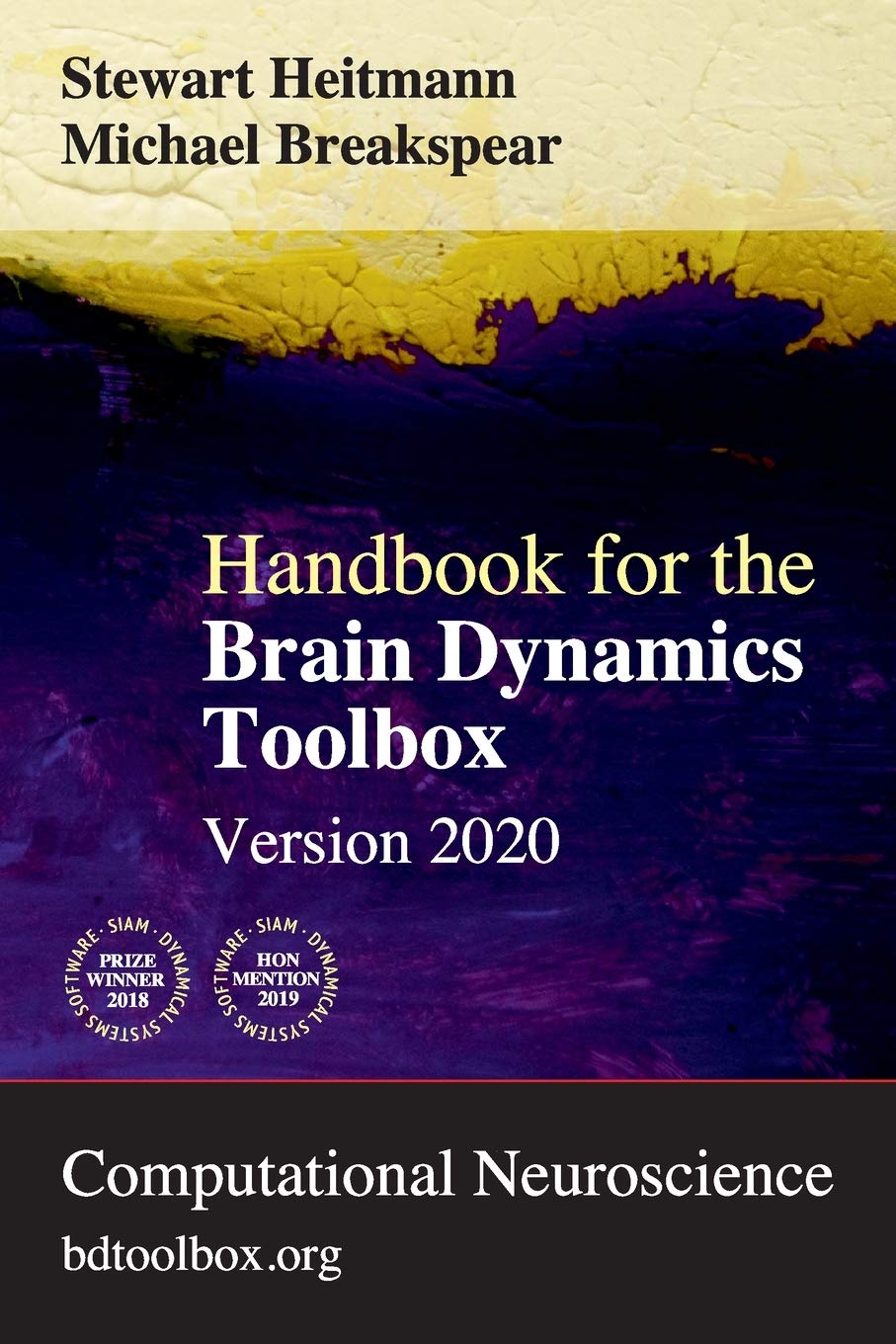 Handbook for the Brain Dynamics Toolbox: Version 2020: Heitmann, Stewart, Breakspear, Michael ...