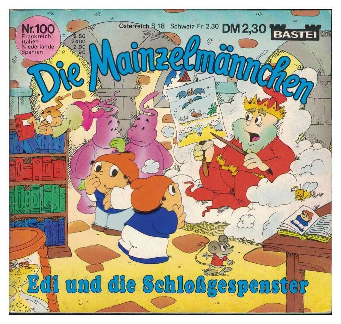 Die Mainzelmännchen Nr. 100. Edi und die Schloßgespenster. : Wolf ...
