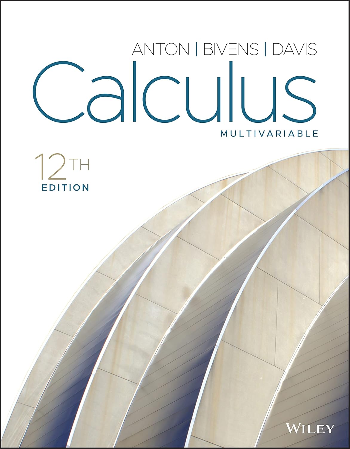 Amazon.com: Calculus: Multivariable, 12th Edition eBook : Howard Anton ...