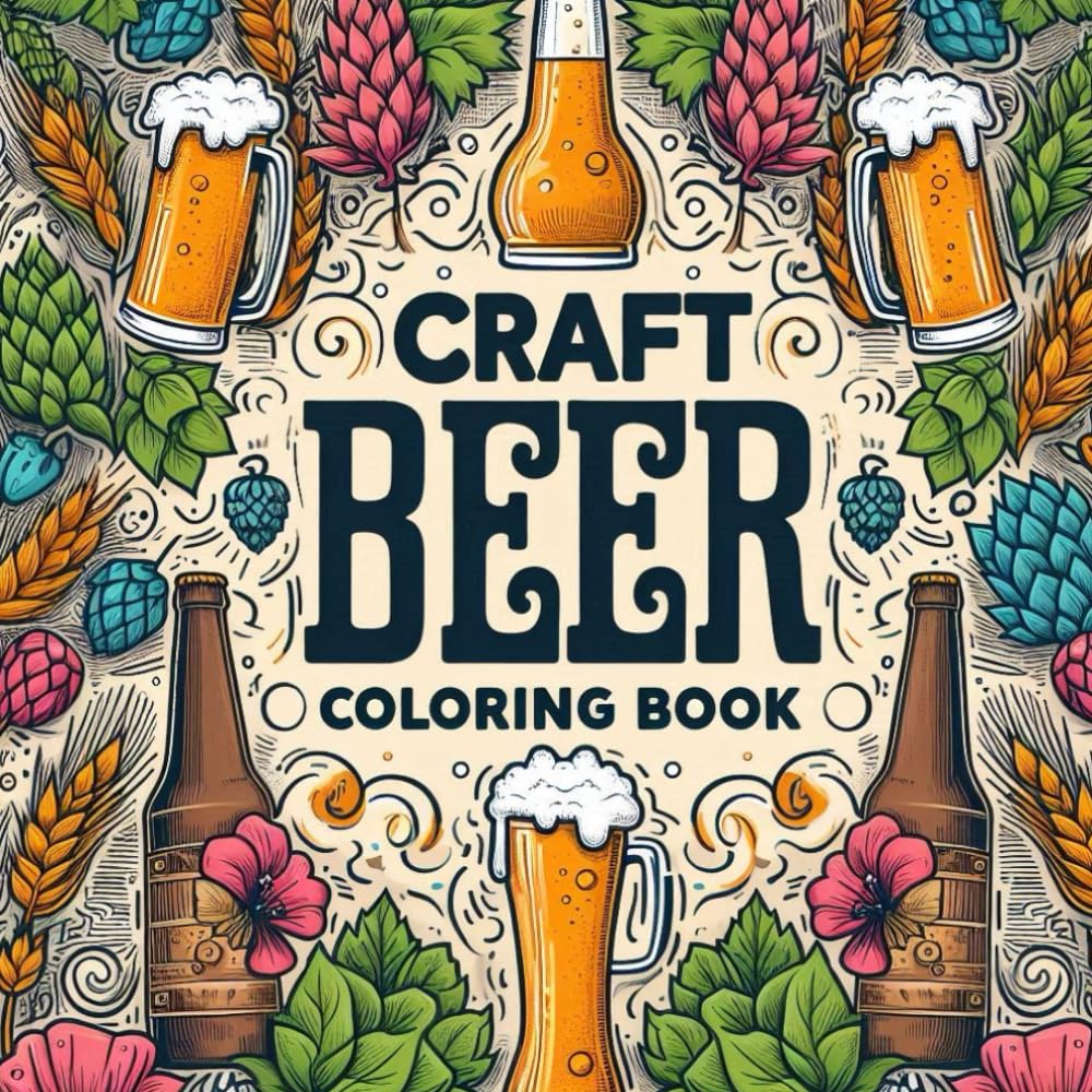 Amazon.com: Craft Beer Coloring Book (Craft Beer Coloring Books ...