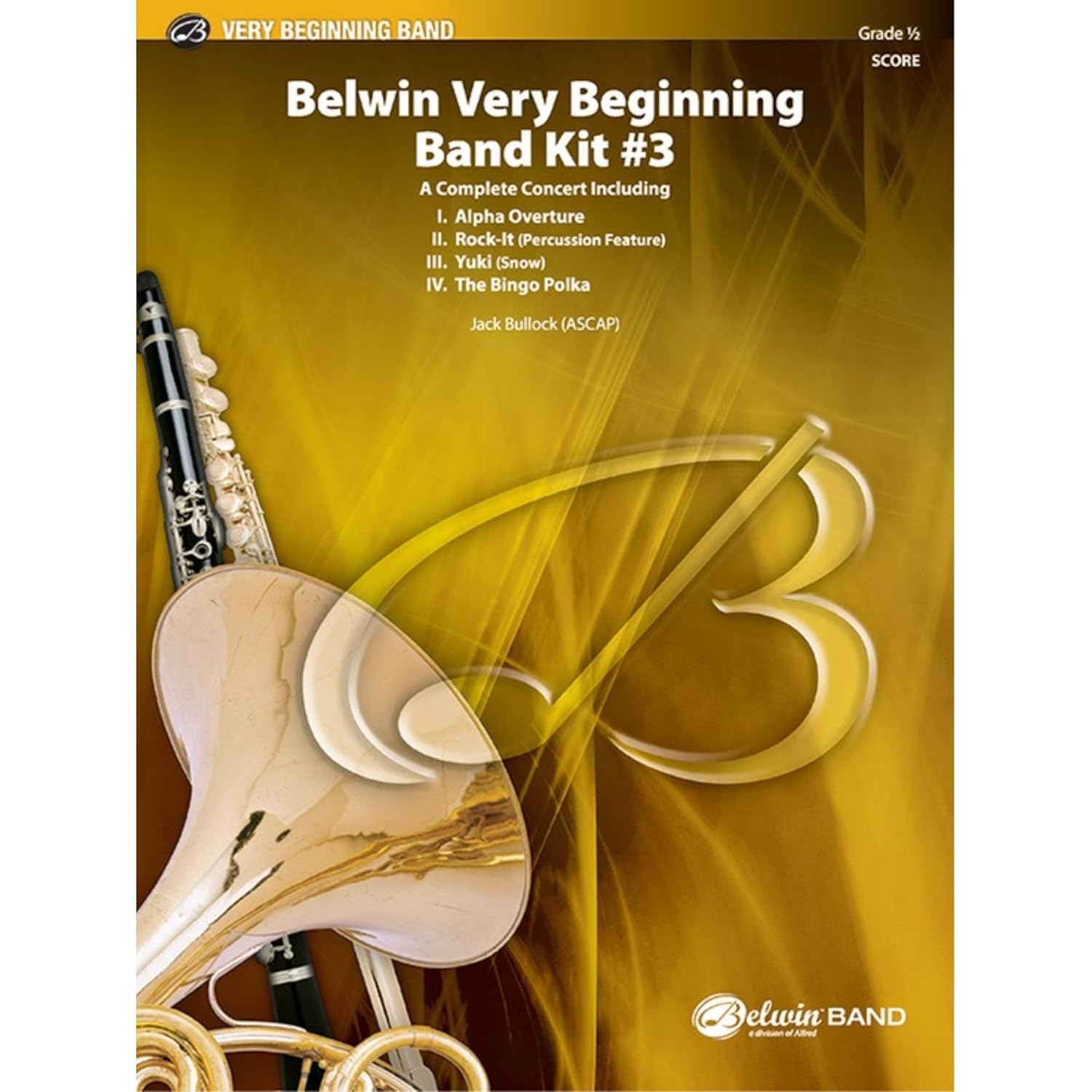 Belwin Very Beginning Band Kit #3: 0038081293738: Amazon.com: Books