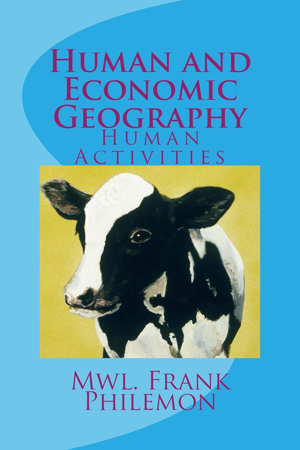 Human and Economic Geography: Human Activities - Kindle edition by ...