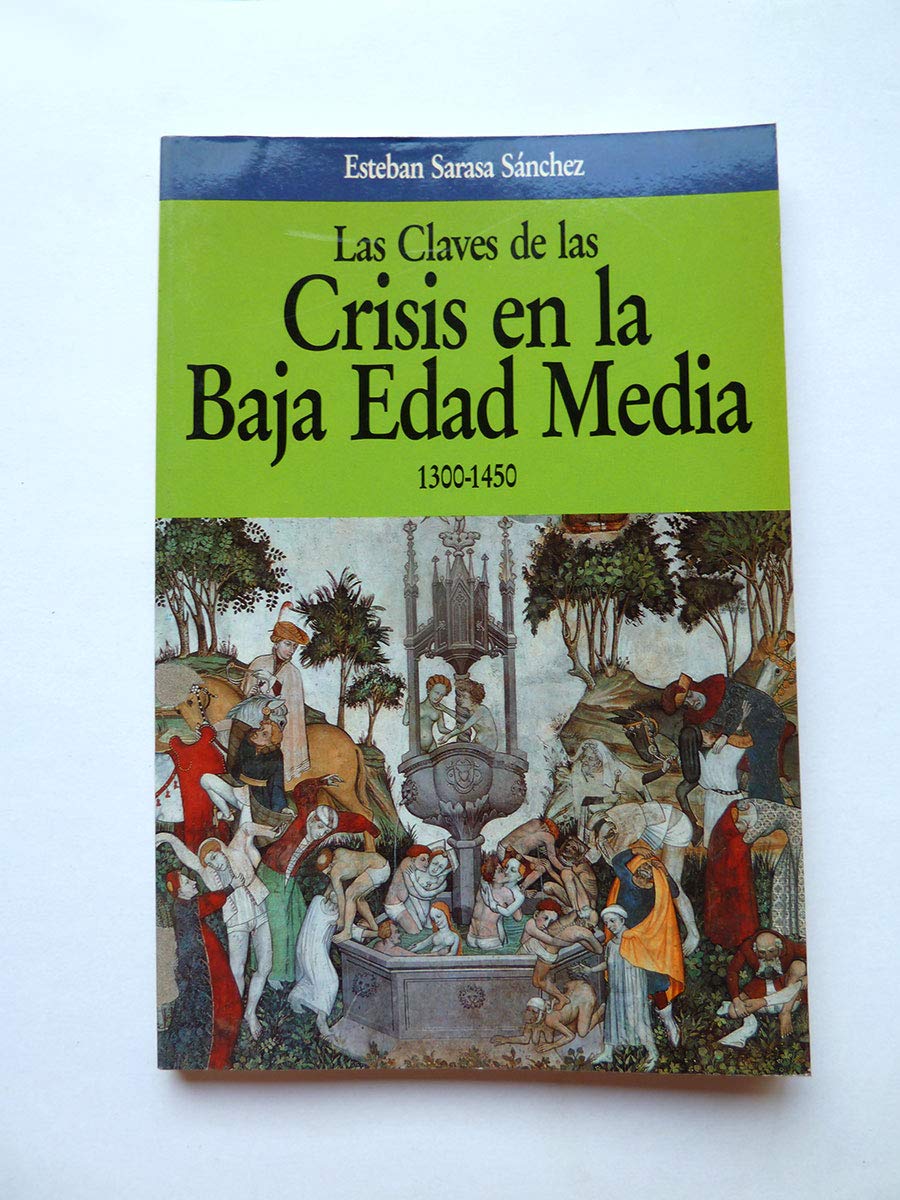 Claves Crisis Baja Edad Media (Spanish Edition) : Amazon.com.mx: Libros