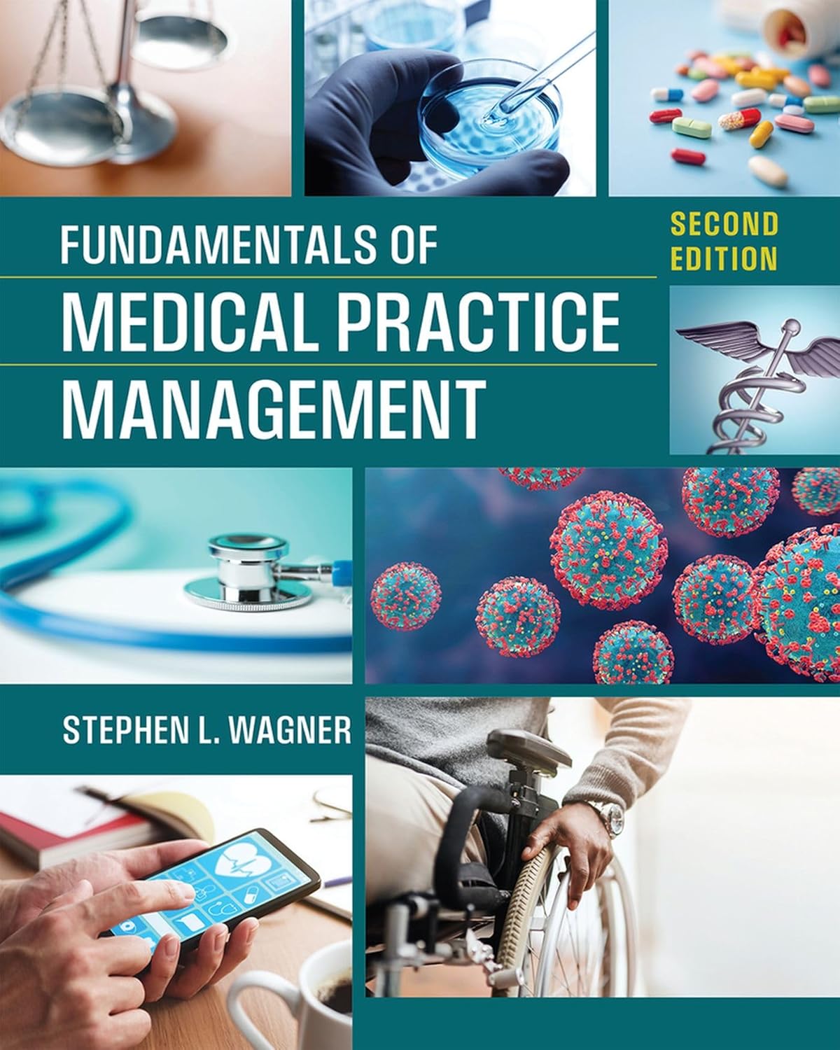 Fundamentals of Medical Practice Management, Second Edition ...