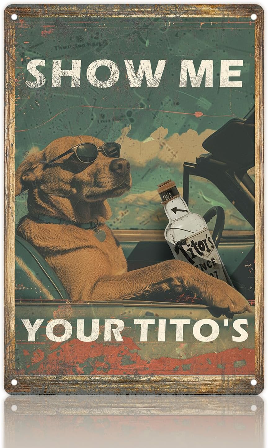 Amazon.com: Vintage Tin Sign - Retro Show Me Your Tito’s Bar Wall Art ...