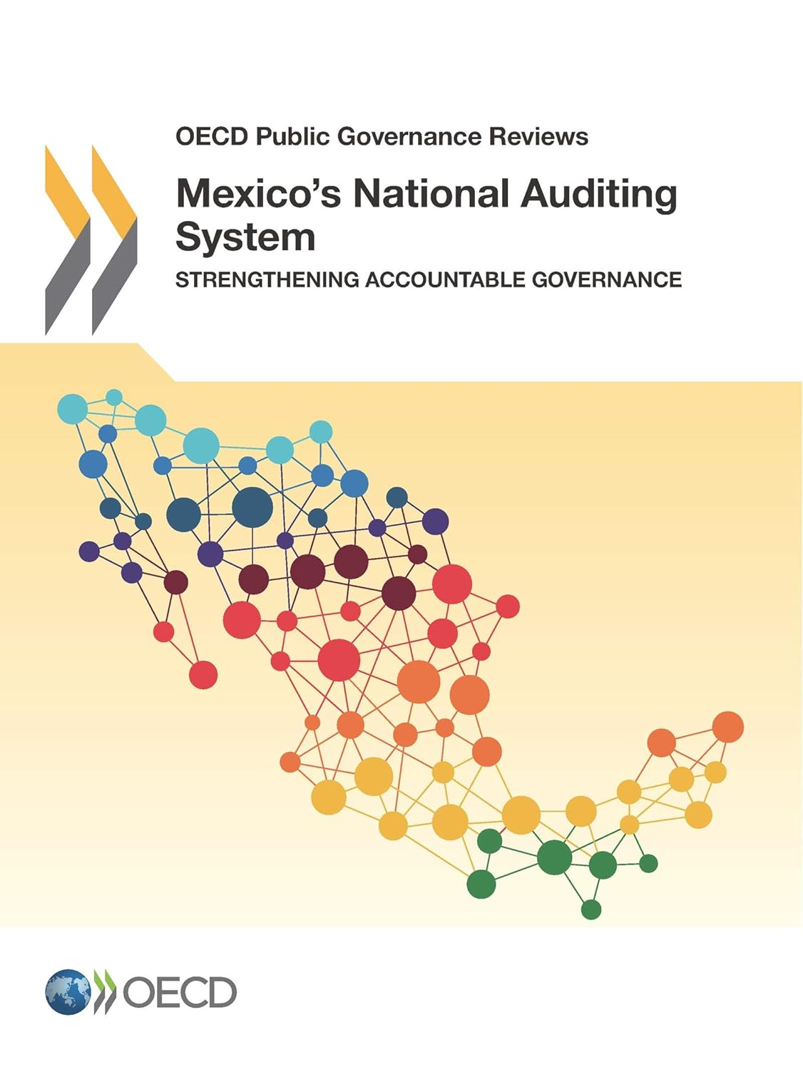 OECD Public Governance Reviews Mexico's National Auditing System ...